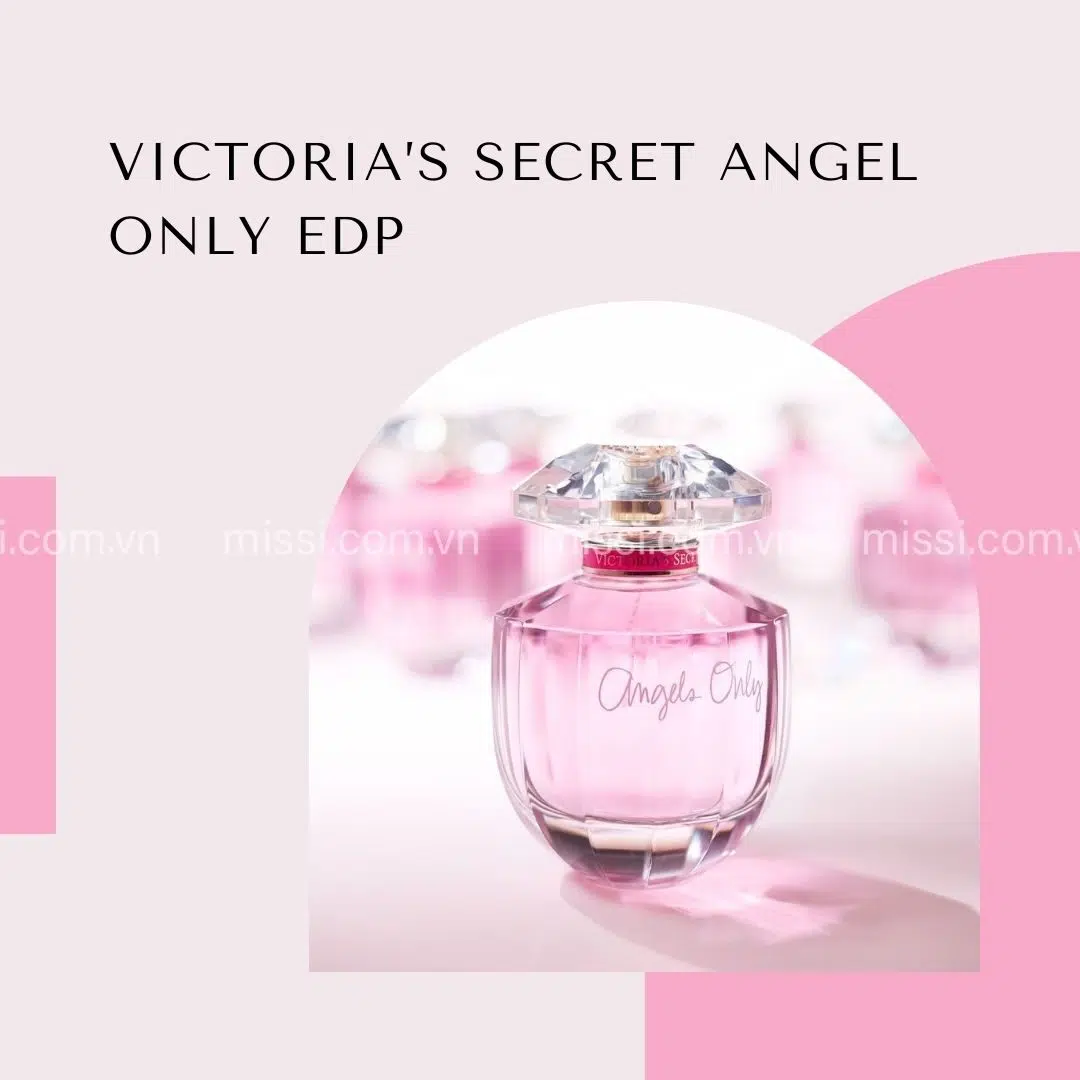 Victoria's Secret Angel Only EDP - Missi Perfume